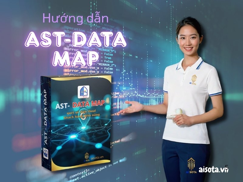 AST-DATA MAP – Hướng dẫn sử dụng phần mềm quét dữ liệu đa nền tảng